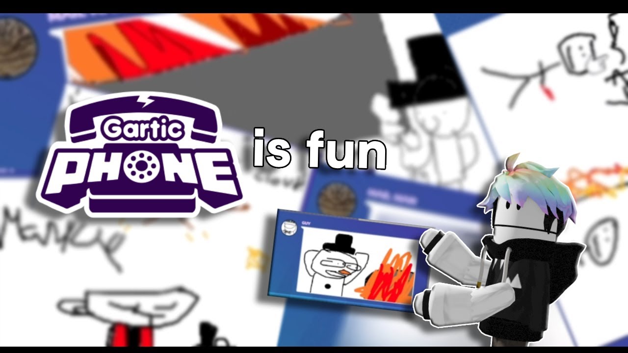 gartic phone is fun | GuestDoodle - YouTube