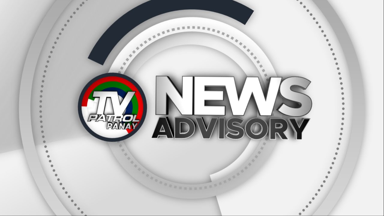 TV Patrol Panay News Advisory | Sample Broadcast Graphics - YouTube