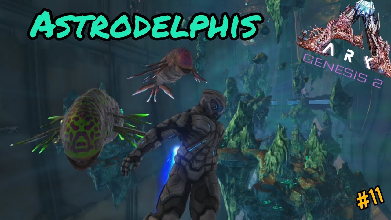 DOMAMOS O ASTRODELPHIS! ( GOLFINHO ESTELAR) - #11 - Ark Genesis 2 - YouTube