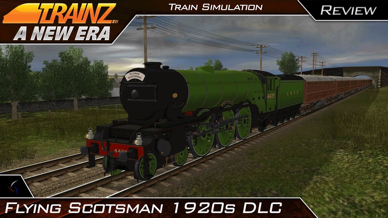 The Flying Scotsman 1920s DLC Review (Part 2) | Trainz: A New Era | #22 ...