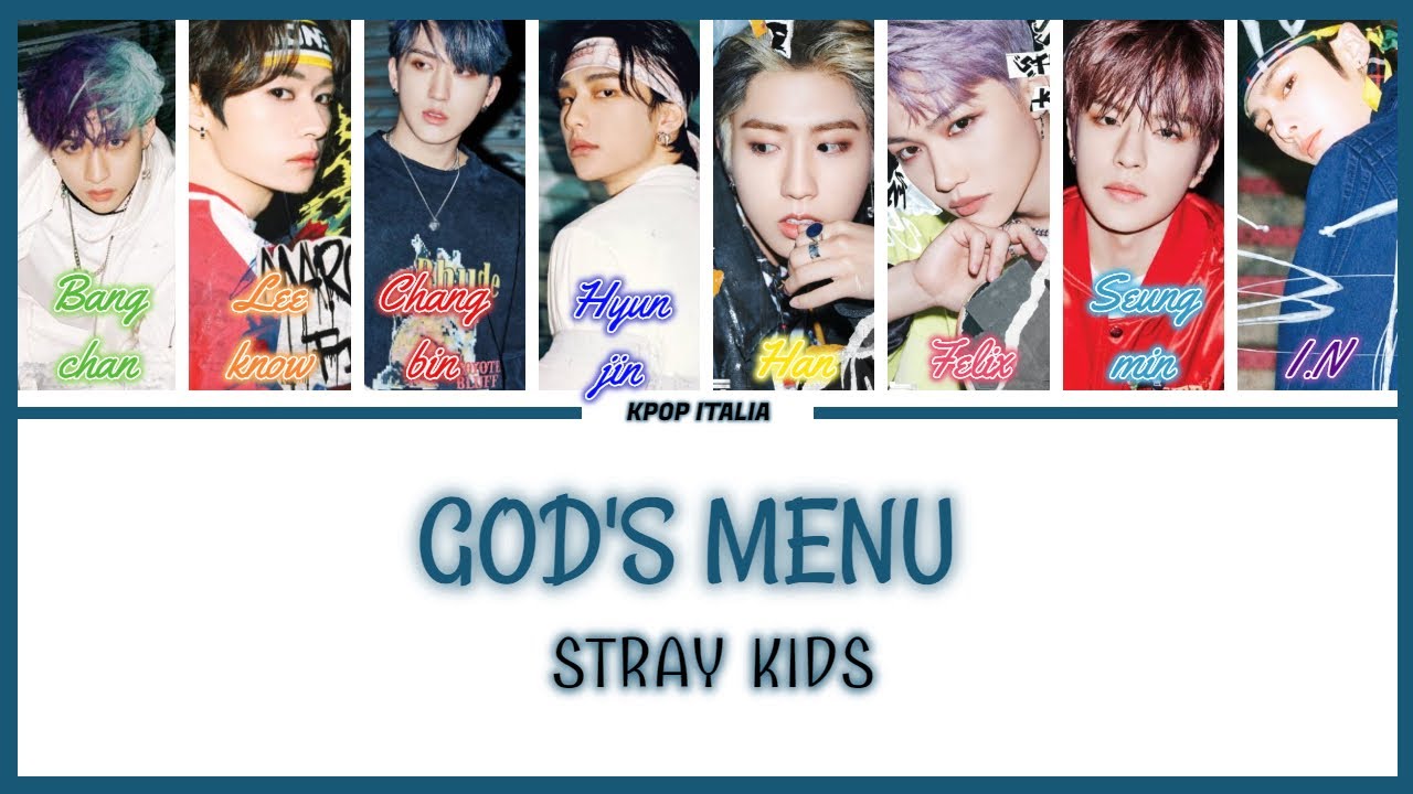 Stray Kids - God's Menu [Color Coded/Sub Ita] - YouTube