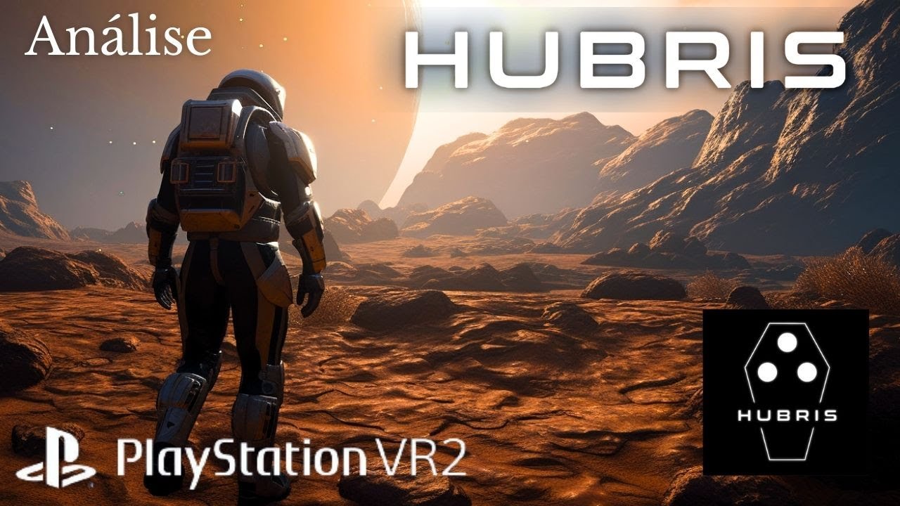 Hubris - Playstation VR 2 - Análise do Moso - YouTube