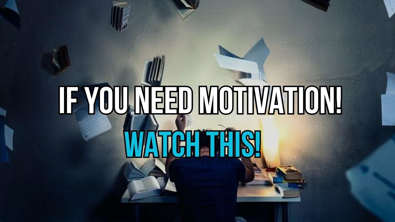 If you need motivation, watch this! - YouTube