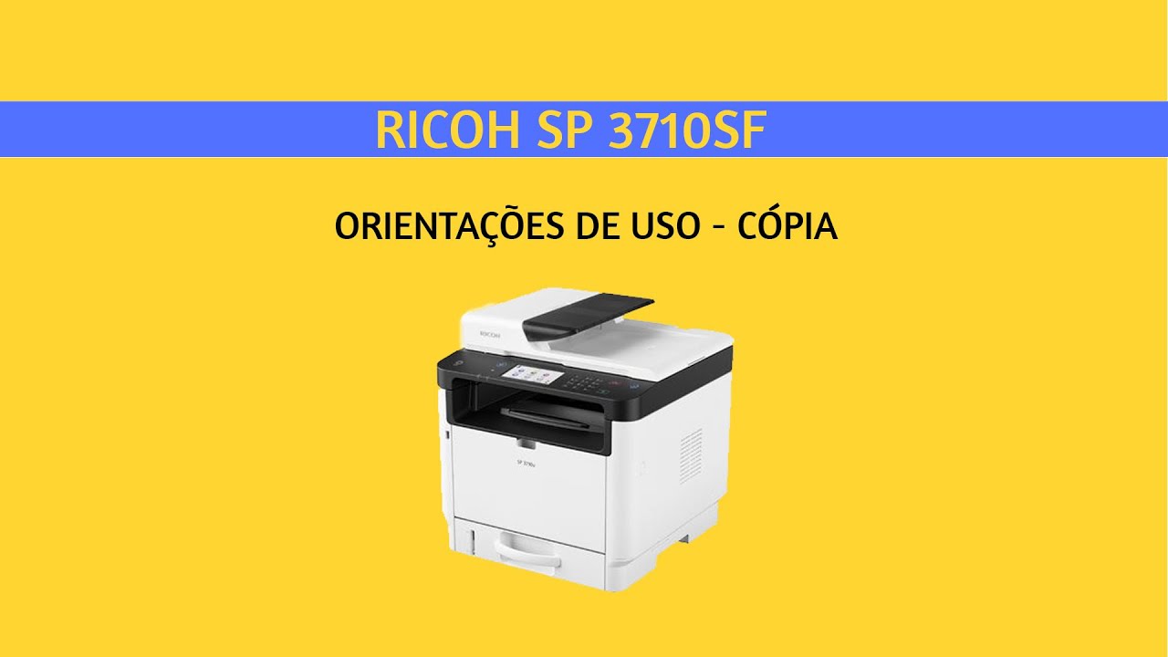 Como realizar cópias na Ricoh SP 3710 SF - YouTube
