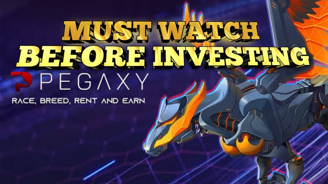 5 Things you should know before investing in Pegaxy | Beginner's Guide ...