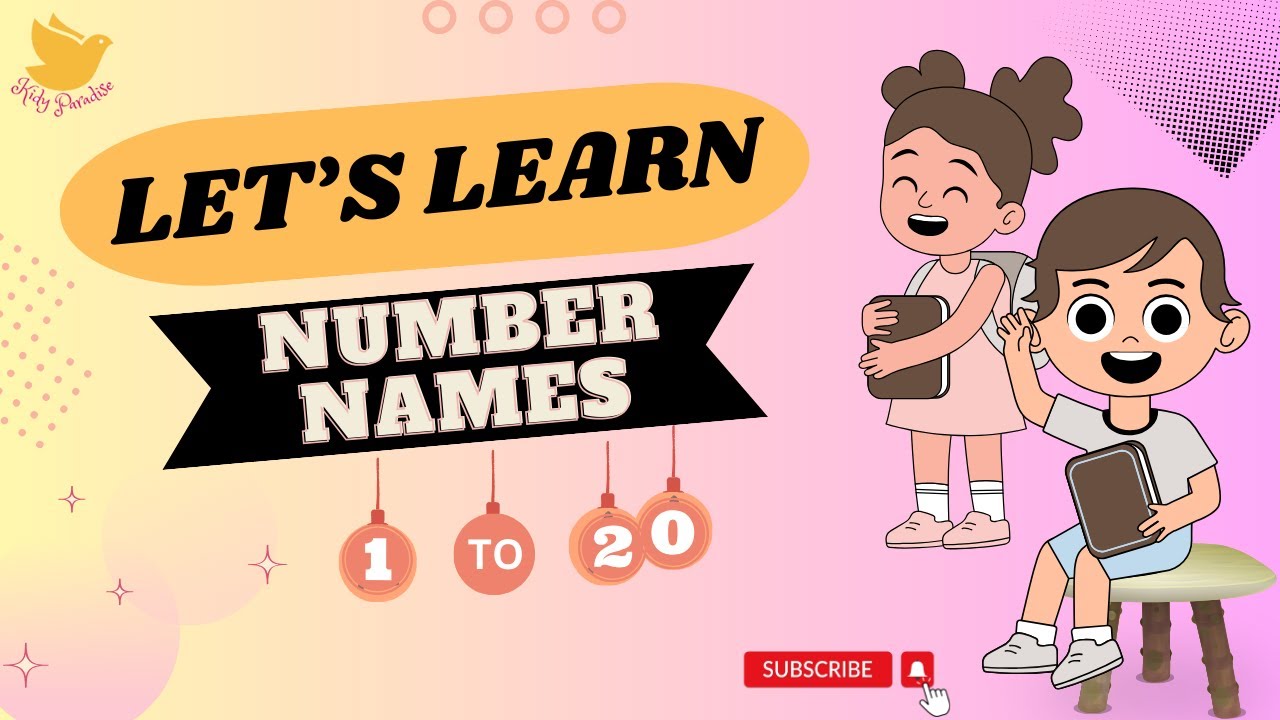 Learn Number Names From 1-20 | Numbers 1-20 | The Number Names Song For ...