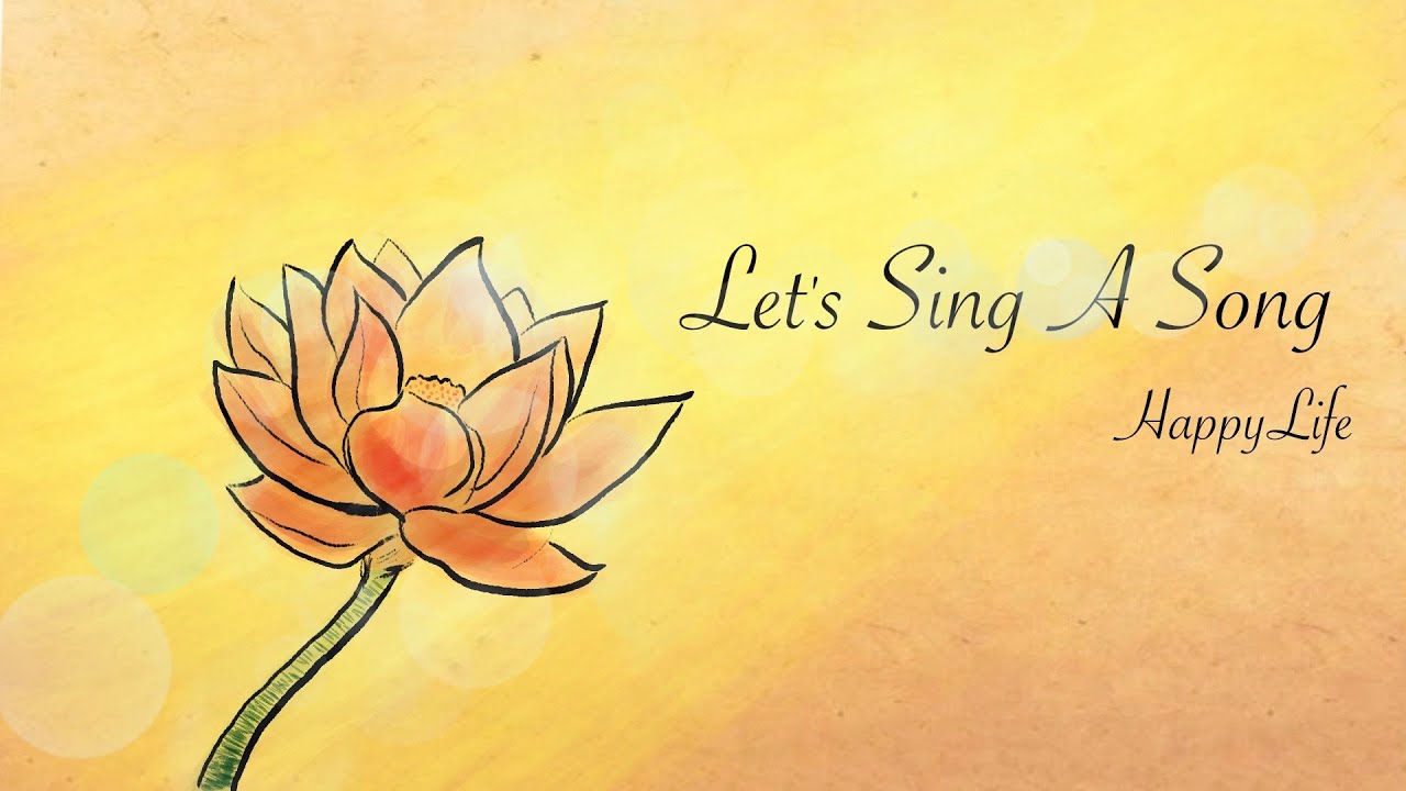 HappyLife - Let's Sing A Song feat. RIO - YouTube