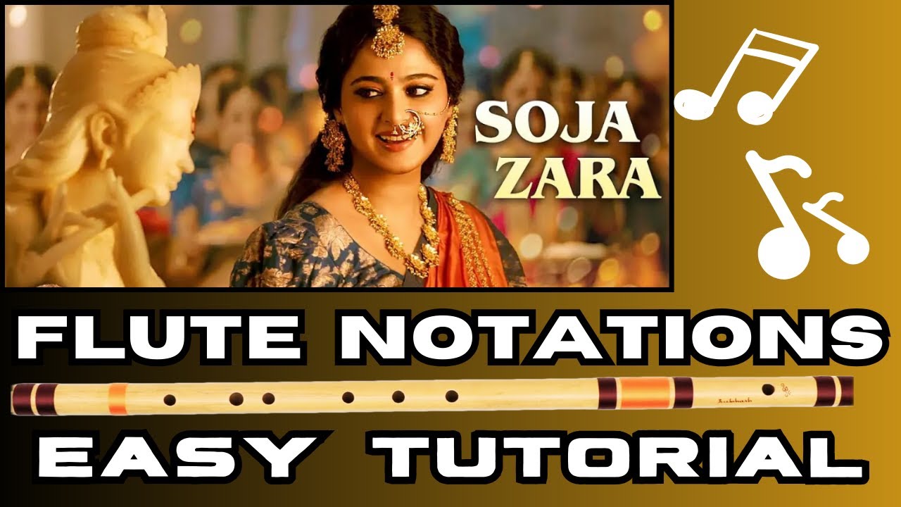 KANHA SOJA JARA - FLUTE TUTORIAL (Part 1) | EASY FLUTE LESSON | SONG ...