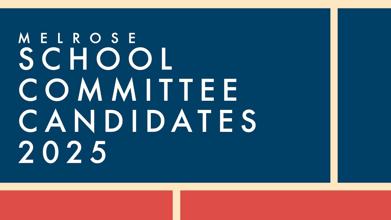 Melrose School Committee Candidates 2025 - YouTube