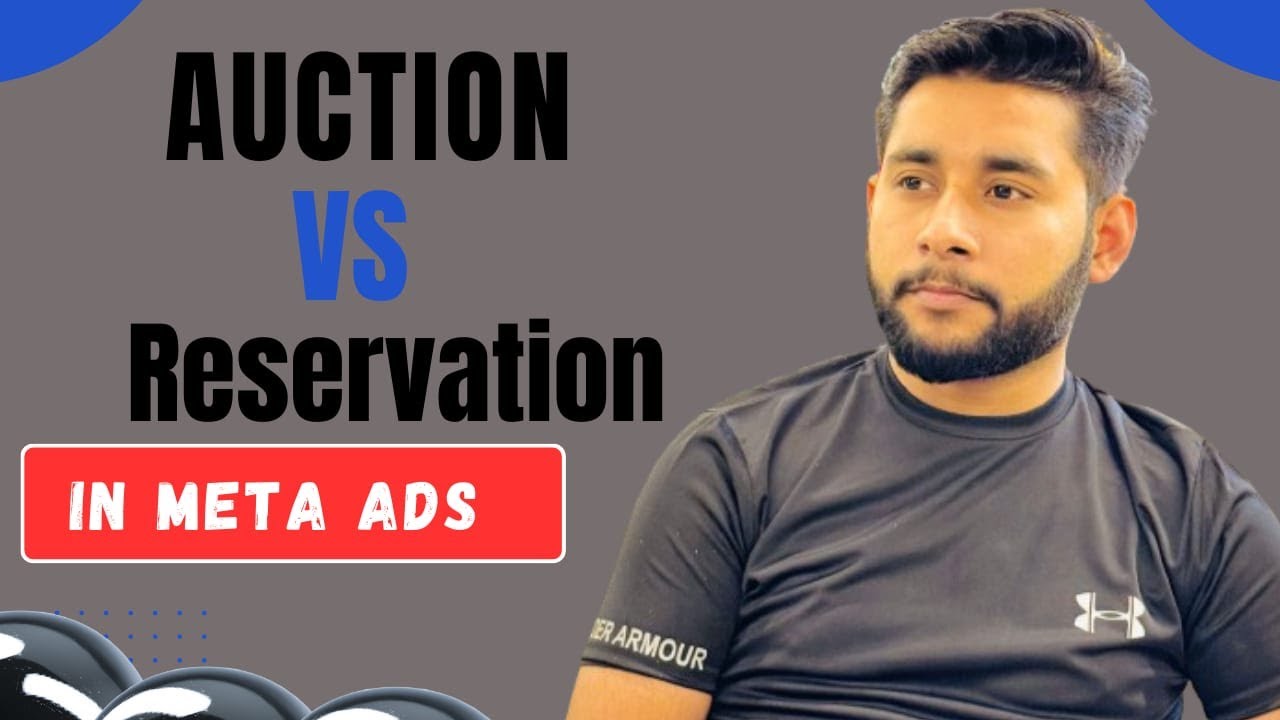 Difference between AUCTION and RESERVATION IN META ADS(video 16)# ...