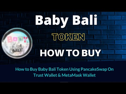 How to Buy Baby Bali Token (BB) Using PancakeSwap On Trust Wallet OR MetaMask Wallet