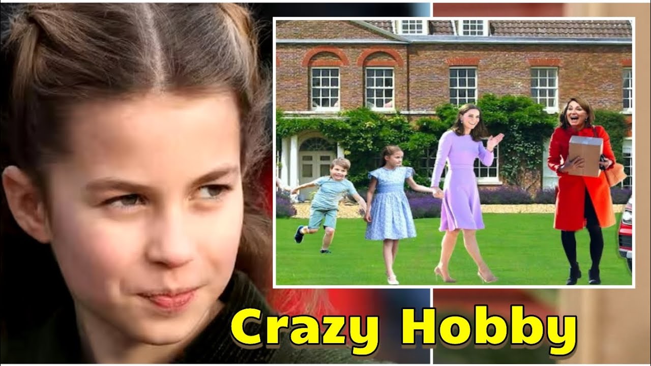 Princess Charlotte's 'crazy' hobby that she loves to do with little ...