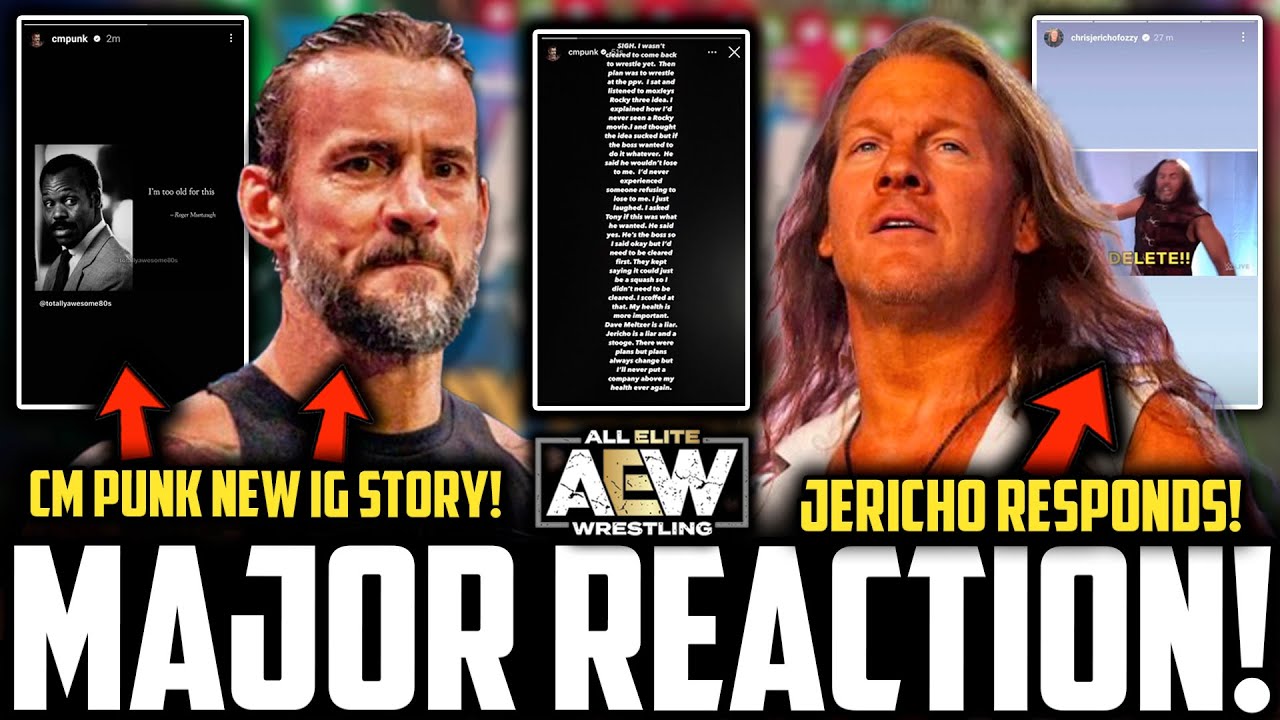 AEW CM Punk SHOOTS On Deleted IG Story | Chris Jericho RESPONDS To Punk ...