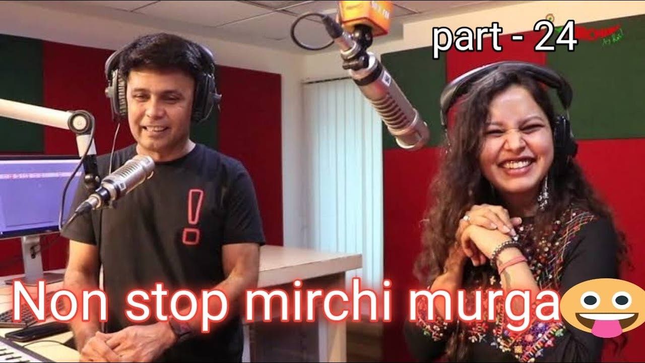 Rj Naved I Non stop mirchi murga part 24 #mirchimurga567 I Radiomirchi ...