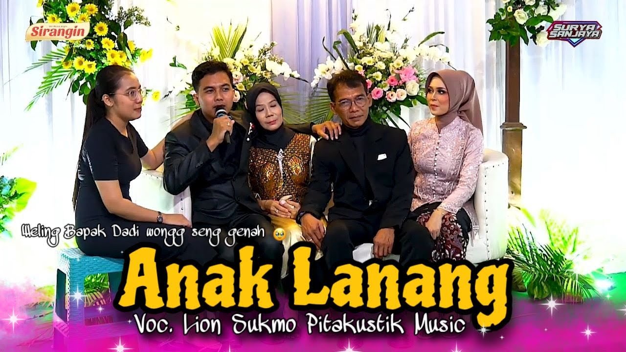 ANAK LANANG -LION SUKMO PENGANTIN PRIA BIKIN TERHARU - PITAKUSTIK MUSIK ...