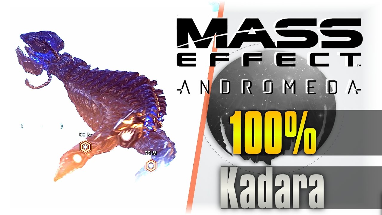 100% Kadara!!! | Mass Effect Andromeda #32 | Kadara Base & Boss - YouTube
