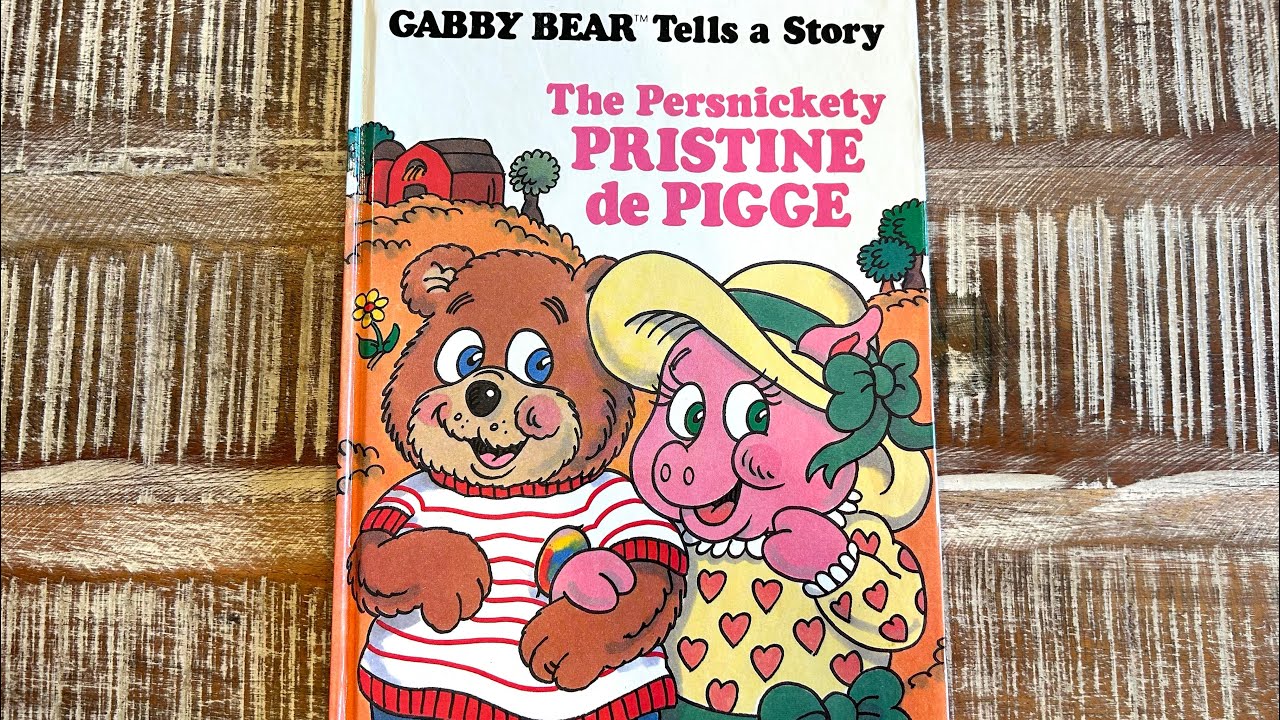 Gabby Bear Tells a Story - The Persnickety Pristine de Pigge (1985 ...
