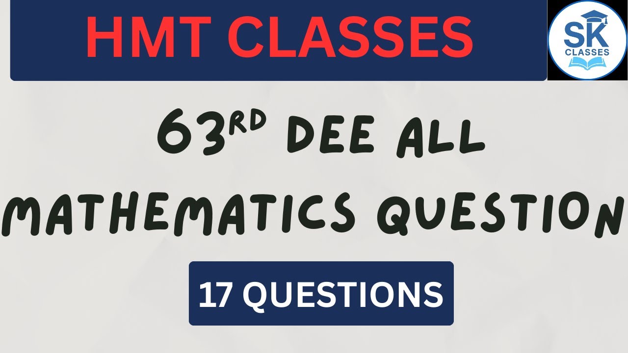 63rd DEEE ALL MATH QUESTION - YouTube