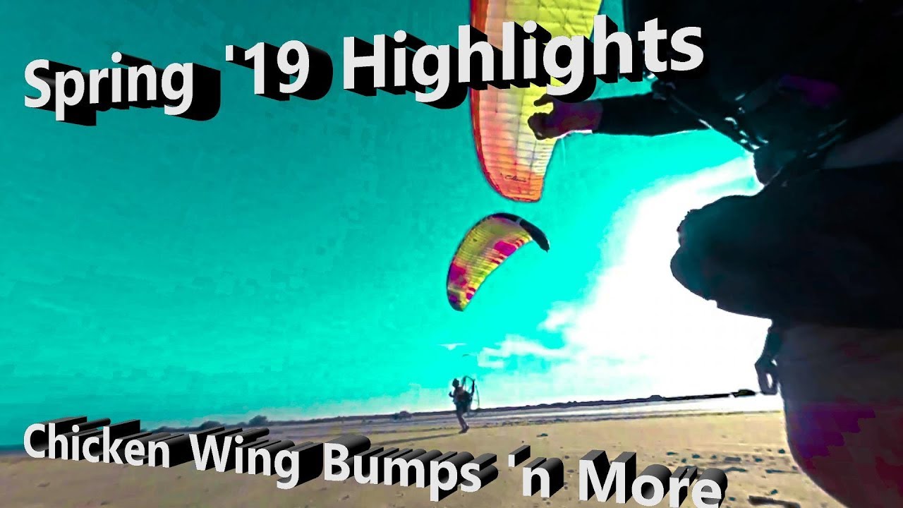 Spring 2019 Paramotor Highlights: "Chicken" Wing Bumps 'n More - YouTube