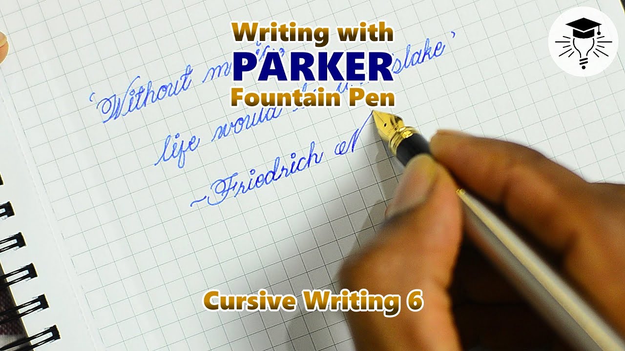 Writing with Parker Fountain Pen | Cursive writing 2 | School Basics ...