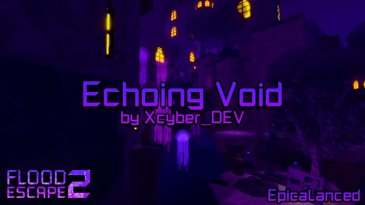 Echoing Void [Crazy] by Xcyber_DEV | Flood Escape 2: Community Maps - YouTube
