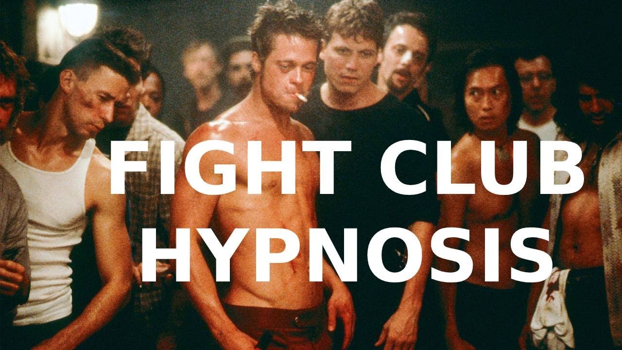 Fight Club Hypnosis - Hypnotherapy Inspired by Fight Club - YouTube