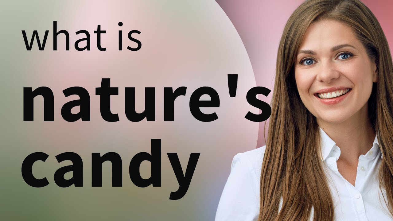 Exploring "Nature's Candy": A Sweet Dive into English Phrases - YouTube