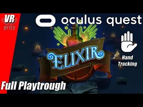 Elixir Oculus Quest trailer - YouTube