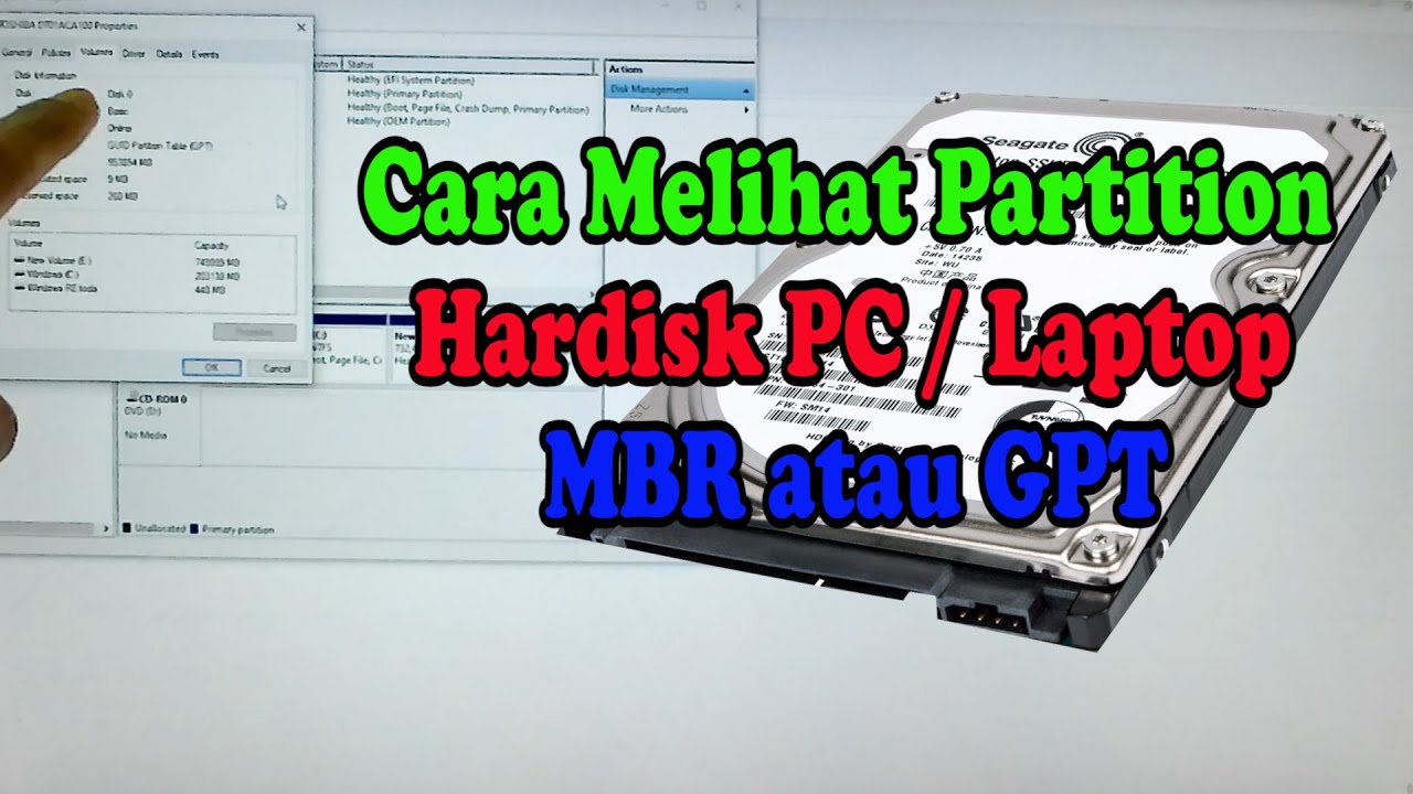 CARA MELIHAT PARTISI HARD DISK LAPTOP/PC MBR ATAU GPT || MBR ATAU GPT ...