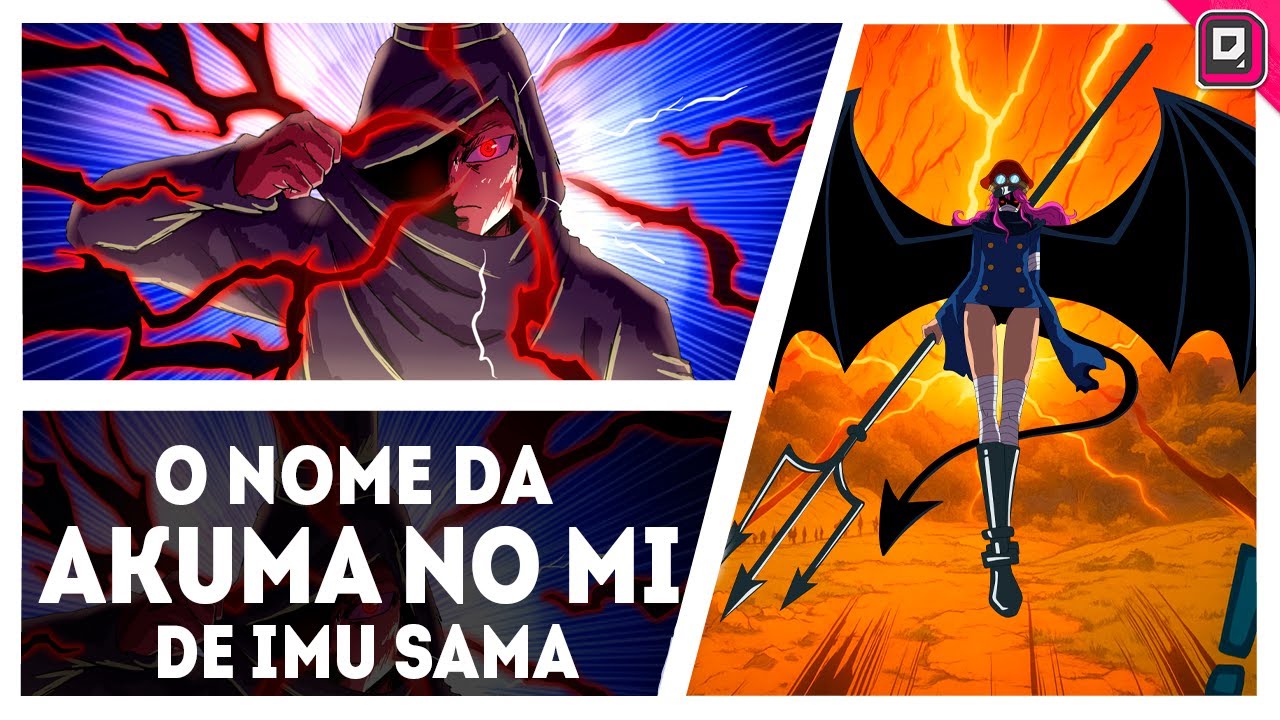 A AKUMA NO MI PRIMORDIAL DE IMU SAMA - A REAL FRUTA DO DIABO DE ONE PIECE - SBS71 - YouTube