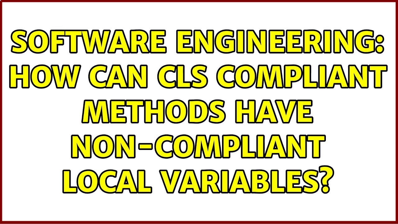 Software Engineering: How can CLS compliant methods have non-compliant ...