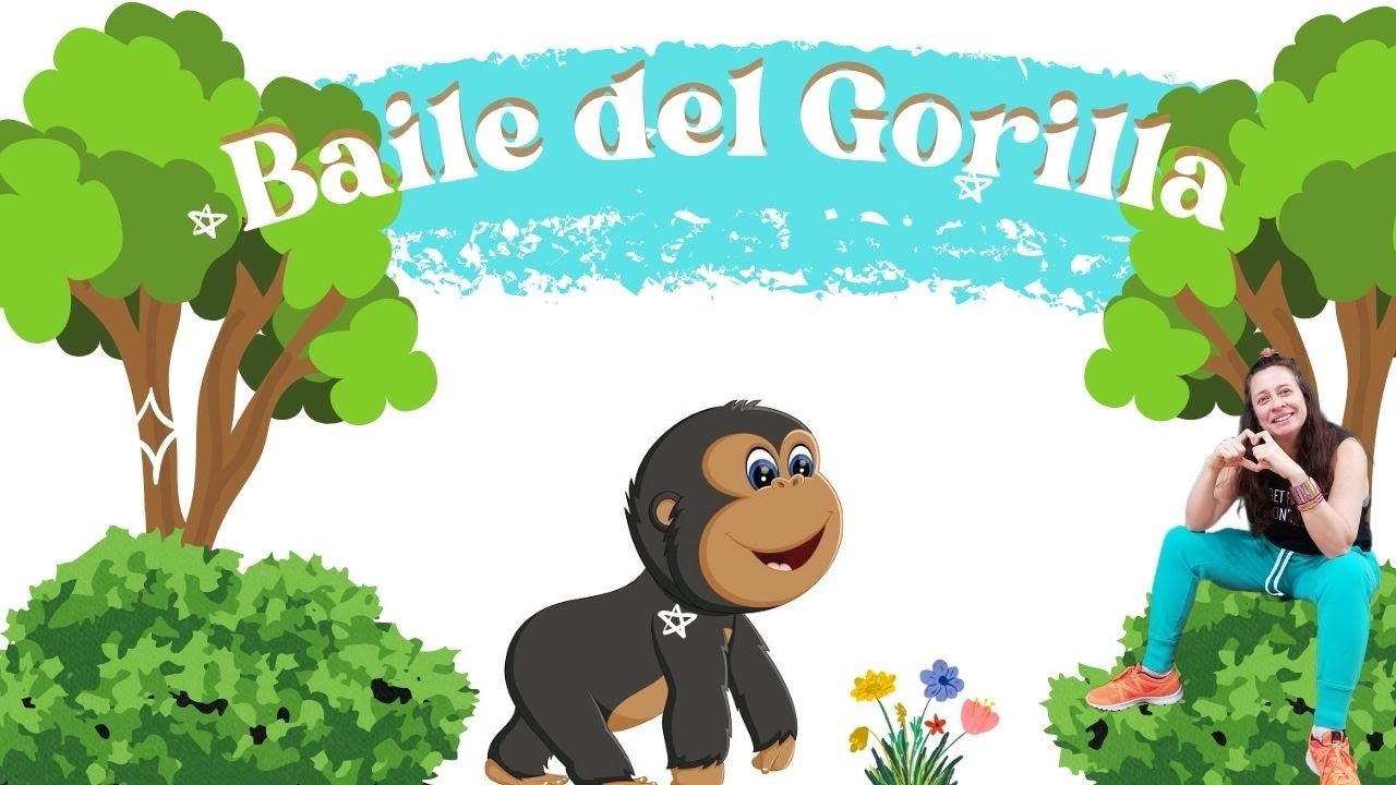 El Baile Del Gorilla - Gorilla Dance Kids - YouTube