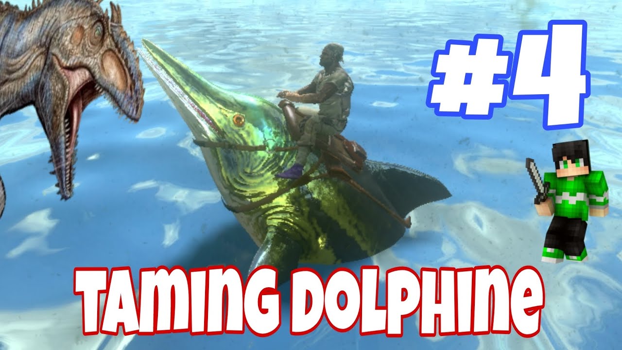 TAMING DOLPHINE ARK SURVIVAL EVOLVED PART=4 #games #foryou - YouTube