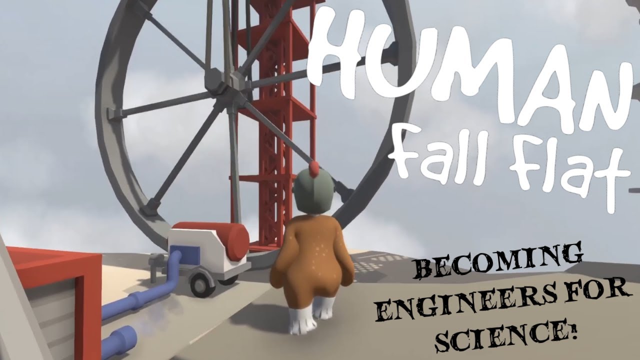 Steam vent engineer adventure! - Human fall flat - YouTube
