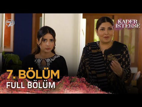 Kader İsterse - Pakistan Dizisi | 7. Bölüm 💓