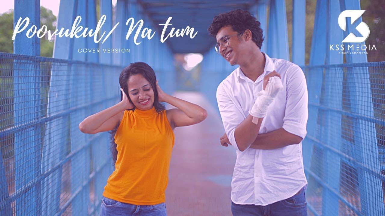 Poovukul / Na tum (Cover Version) Feat. Aswin Gopakumar | KSS MEDIA - YouTube