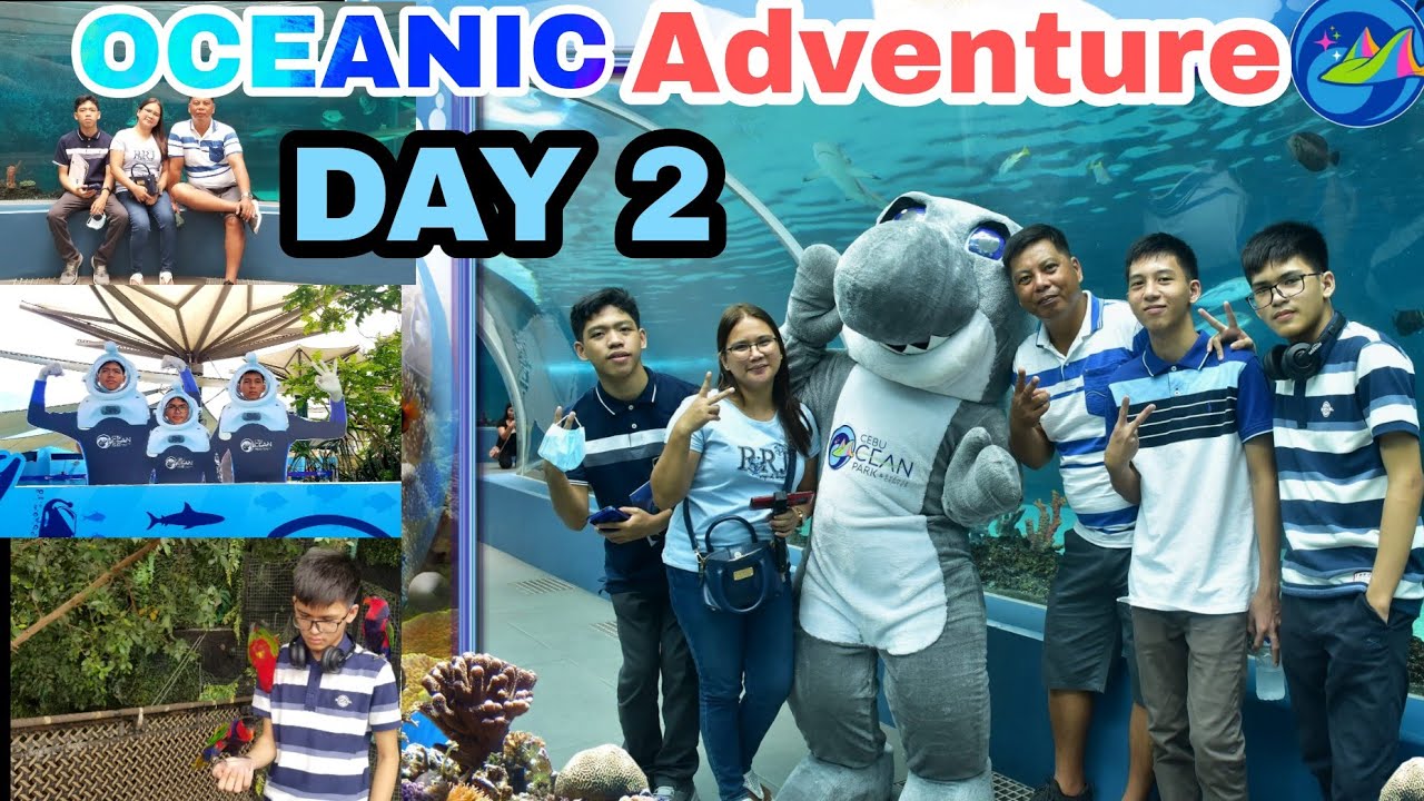 OCEANIC ADVENTURE | CEBU OCEAN PARK | VLOG 48 - YouTube
