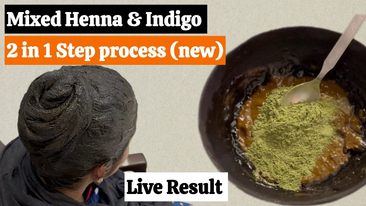 NEW EXPERIMENT ON ONE STEP PROCESS OF HENNA & INDIGO MIXED WITH COFFEE ...