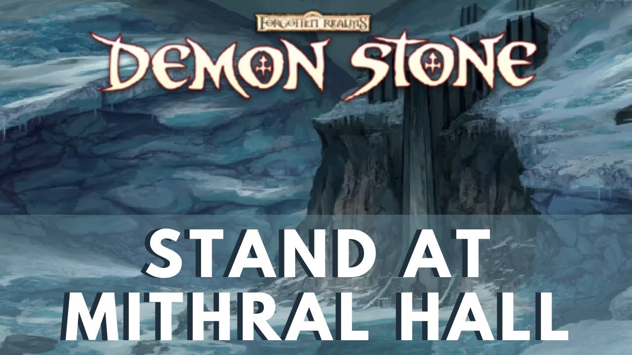 Forgotten Realms: Demon Stone - Chapter 7: Stand at Mithral Hall - YouTube