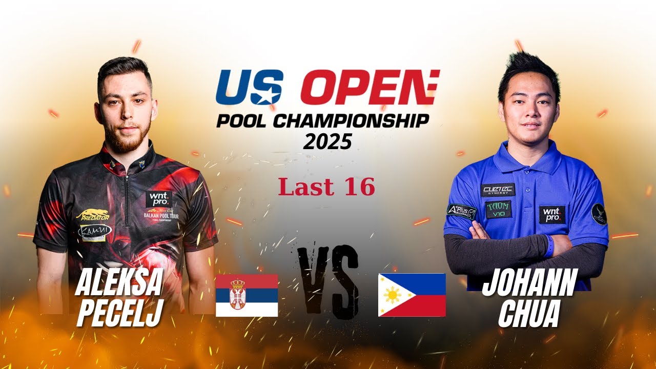 Last 16 Highlights | Aleksa Pecelj vs Johann Chua | 2025 US Open Pool ...