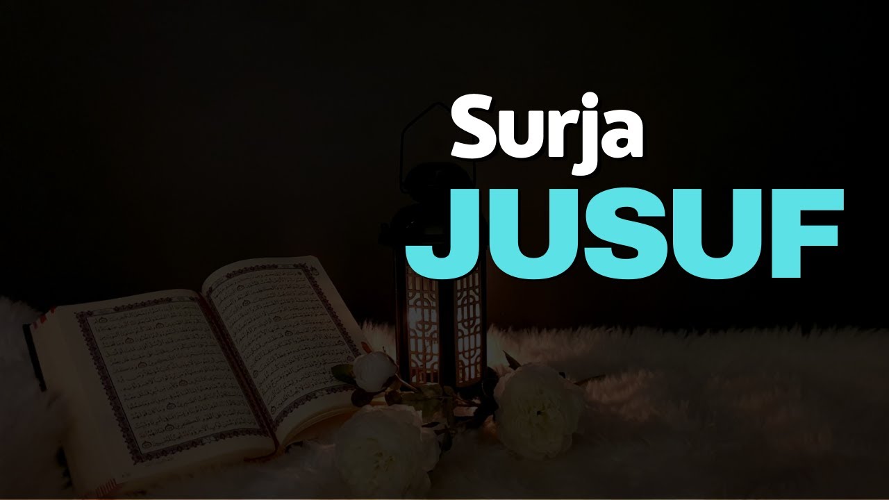 12. Surja Jusuf! - YouTube