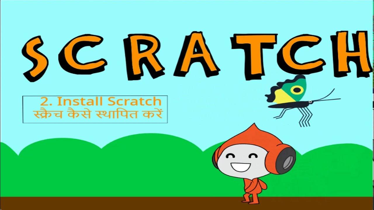 Scratch Tutorial in Hindi #2- How to Download Scratch 3.0 - How to ...
