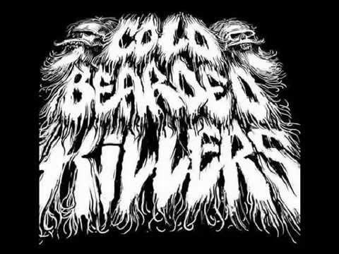 Cold Bearded Killers - YouTube