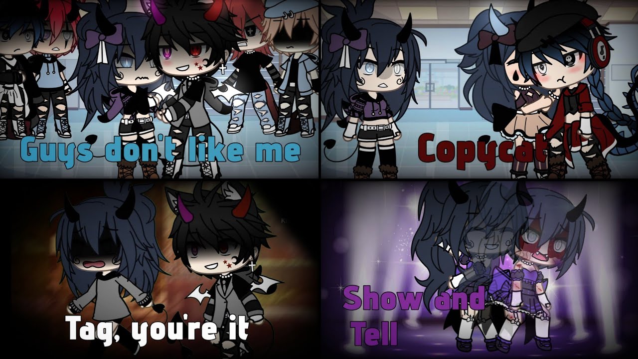 Guys don't like me / Copycat / Tag, you're it / Show and Tell (GLMV) 4 ...