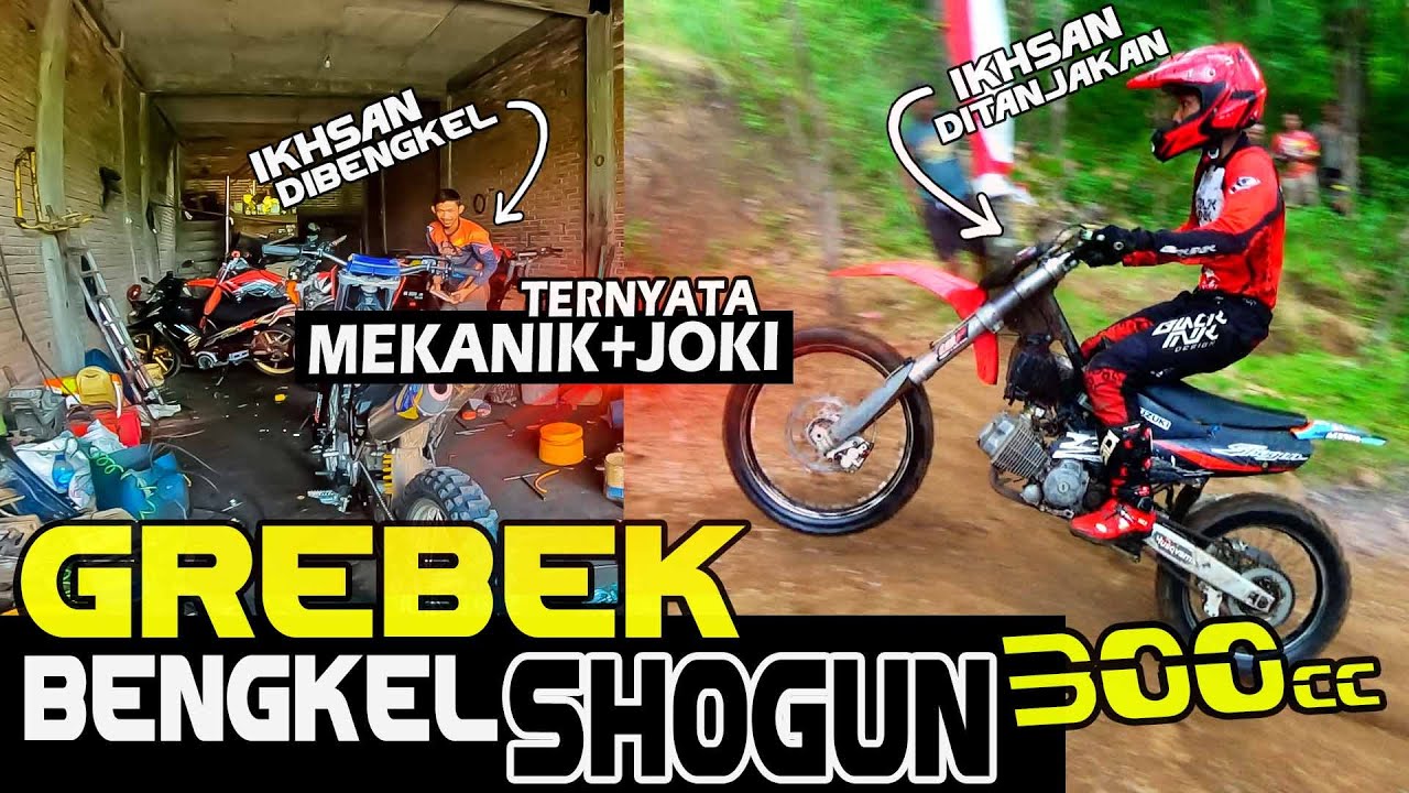 GREBEK BENGKEL SHOGUN 300CC - YouTube