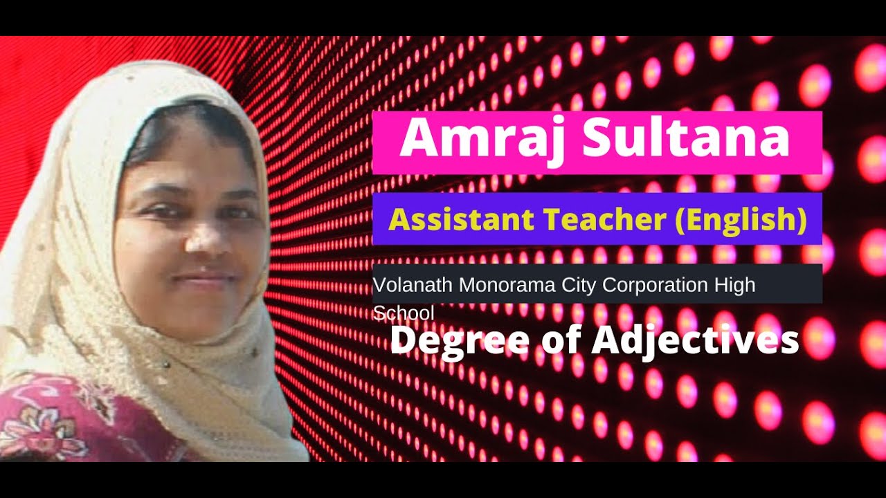 Best Commerce Academy Degree of Adjectives or Amraj Sultana or এমরাজ ...
