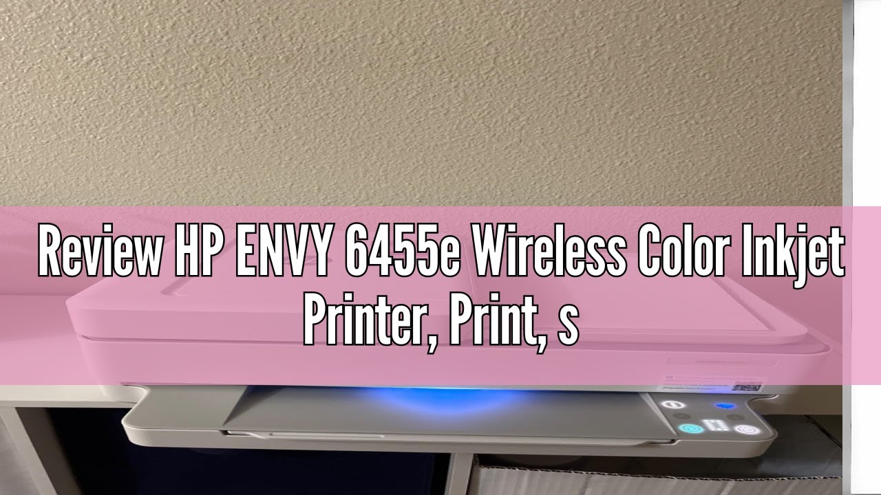 Review HP ENVY 6455e Wireless Color Inkjet Printer, Print, scan, copy ...