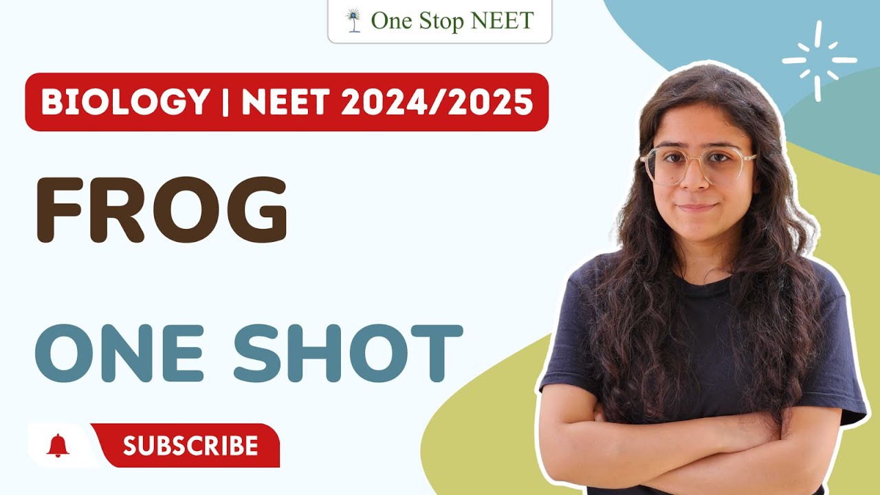 Frog - Morphology & Anatomy | 🔥 One SHOT Session 🔥 | NEET 2024 | Komal ...