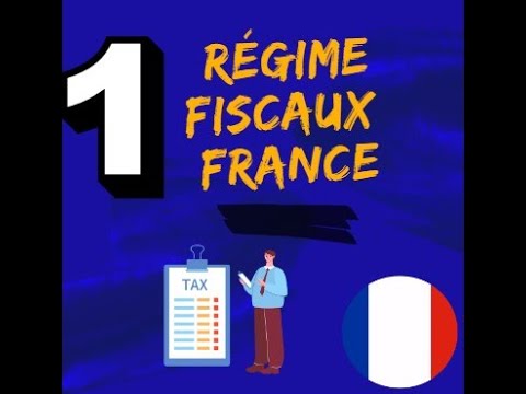 Les régimes fiscaux en France - YouTube