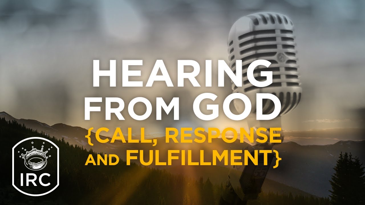 Impact Rock Church: Message - Hearing from God: Call, Response ...